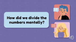Dividing mentally 2-4 digits numbers (1).pptx