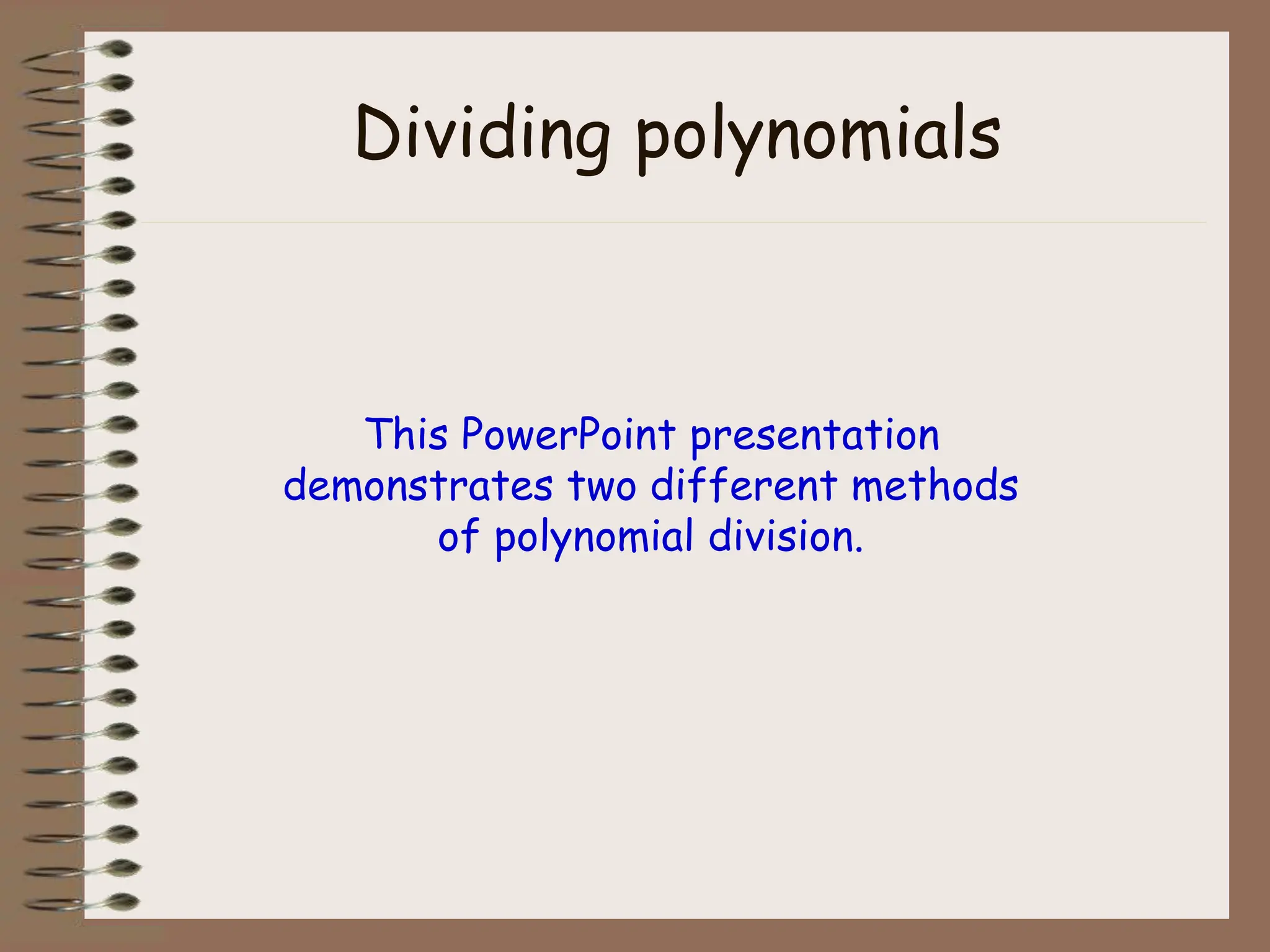 dividing polynomials .pptx