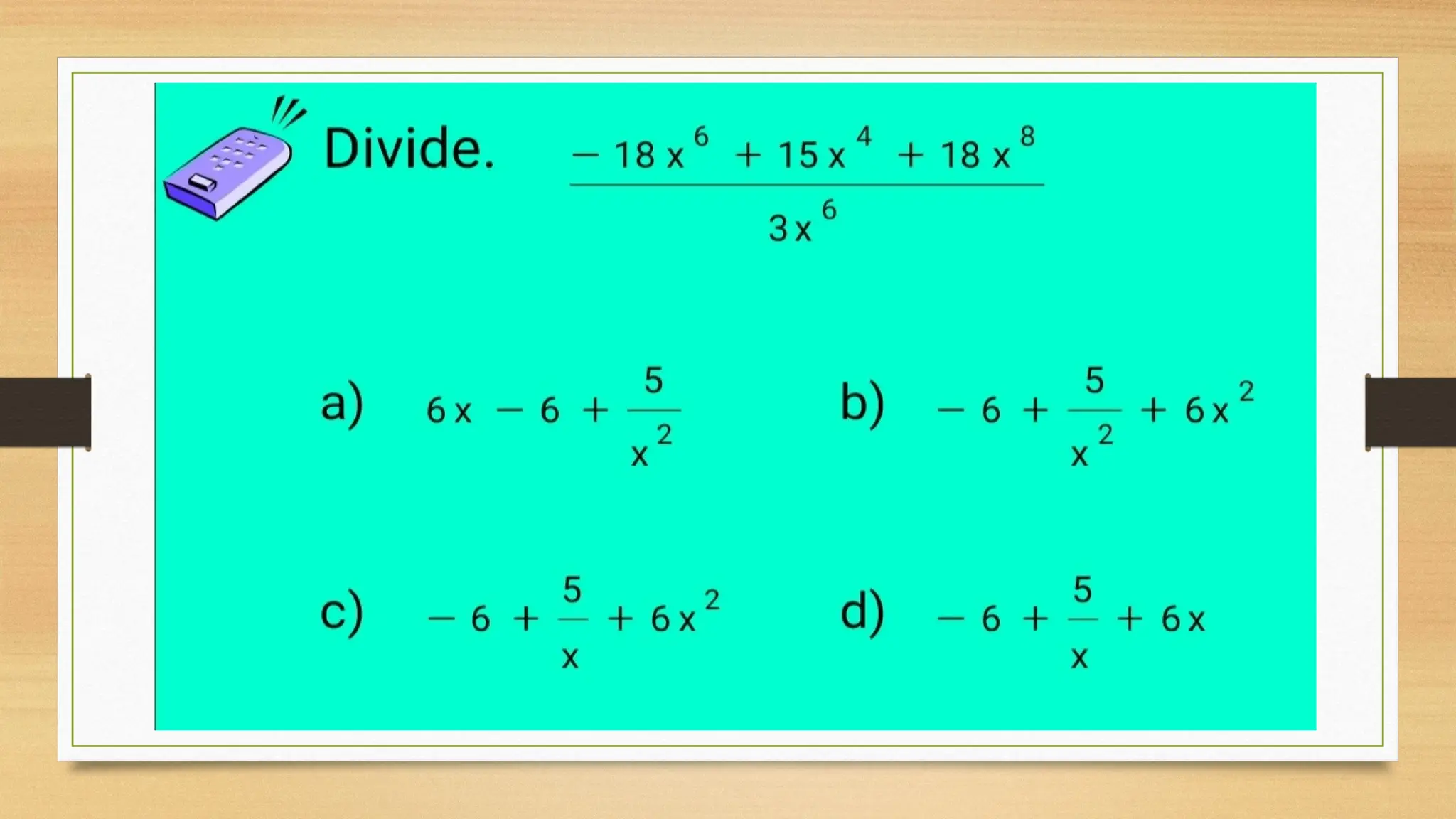 DIVIDING POLYNOMIALS 5.pptx mathematicss | PPT