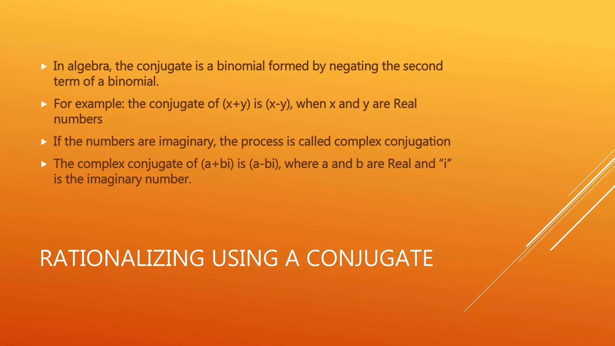 Dividing Radicals using Conjugates | PPTX