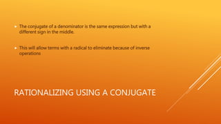 Dividing Radicals using Conjugates | PPTX