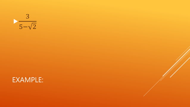 Dividing Radicals using Conjugates | PPT