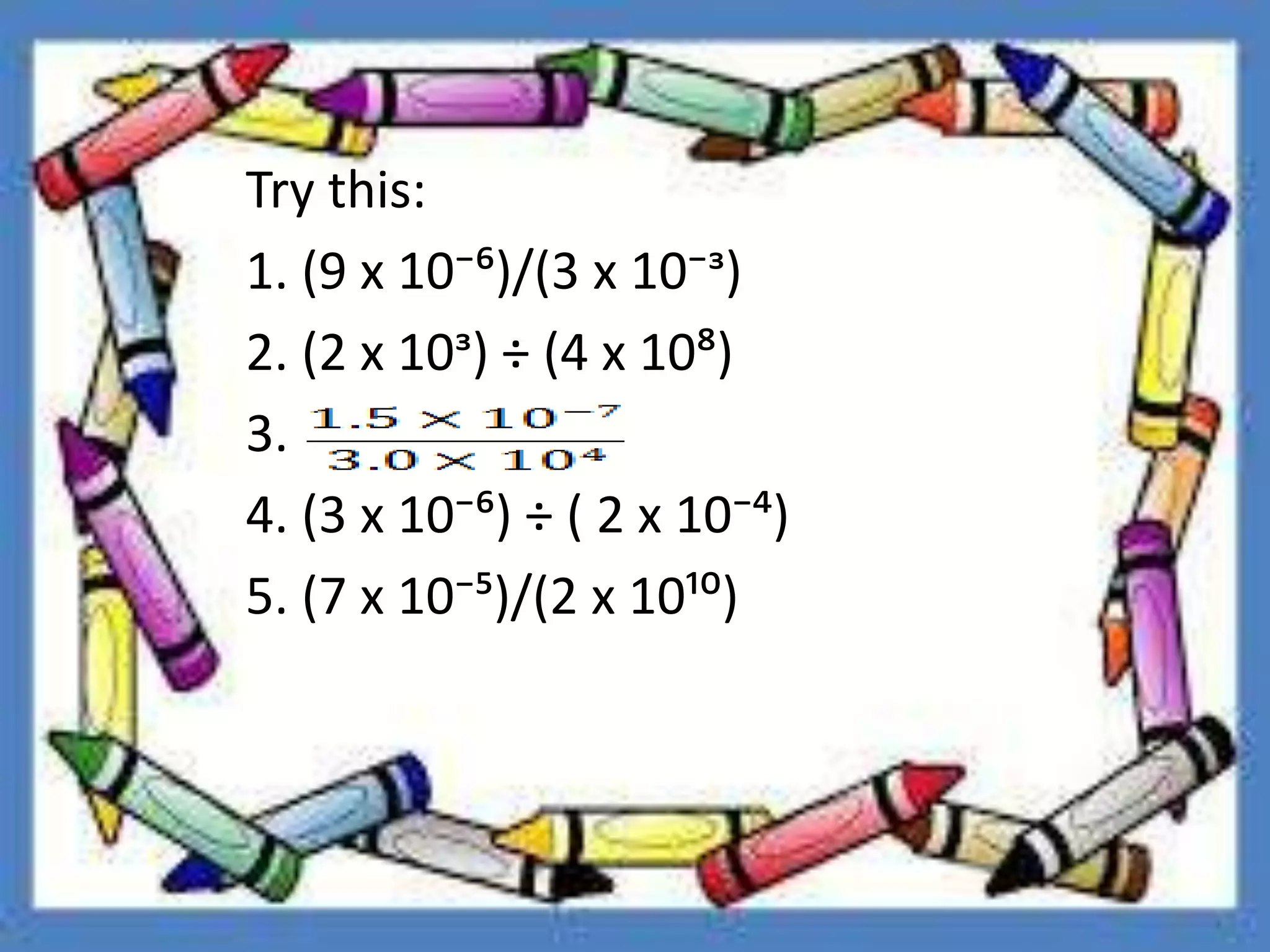 Dividing scientific notation | PPTX