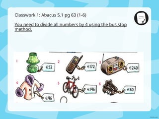 Dividing using Bus Stop Method Maths PPT.pptx