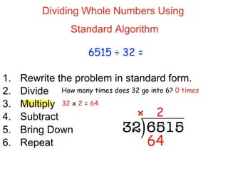 Dividing using standard algorithm | PPT