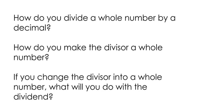 Dividing whole numbers by decimals up to 2.pptx
