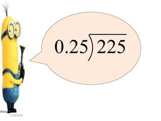 Dividing Whole Numbers by Decimals up to 2 Decimal Places and.ppt