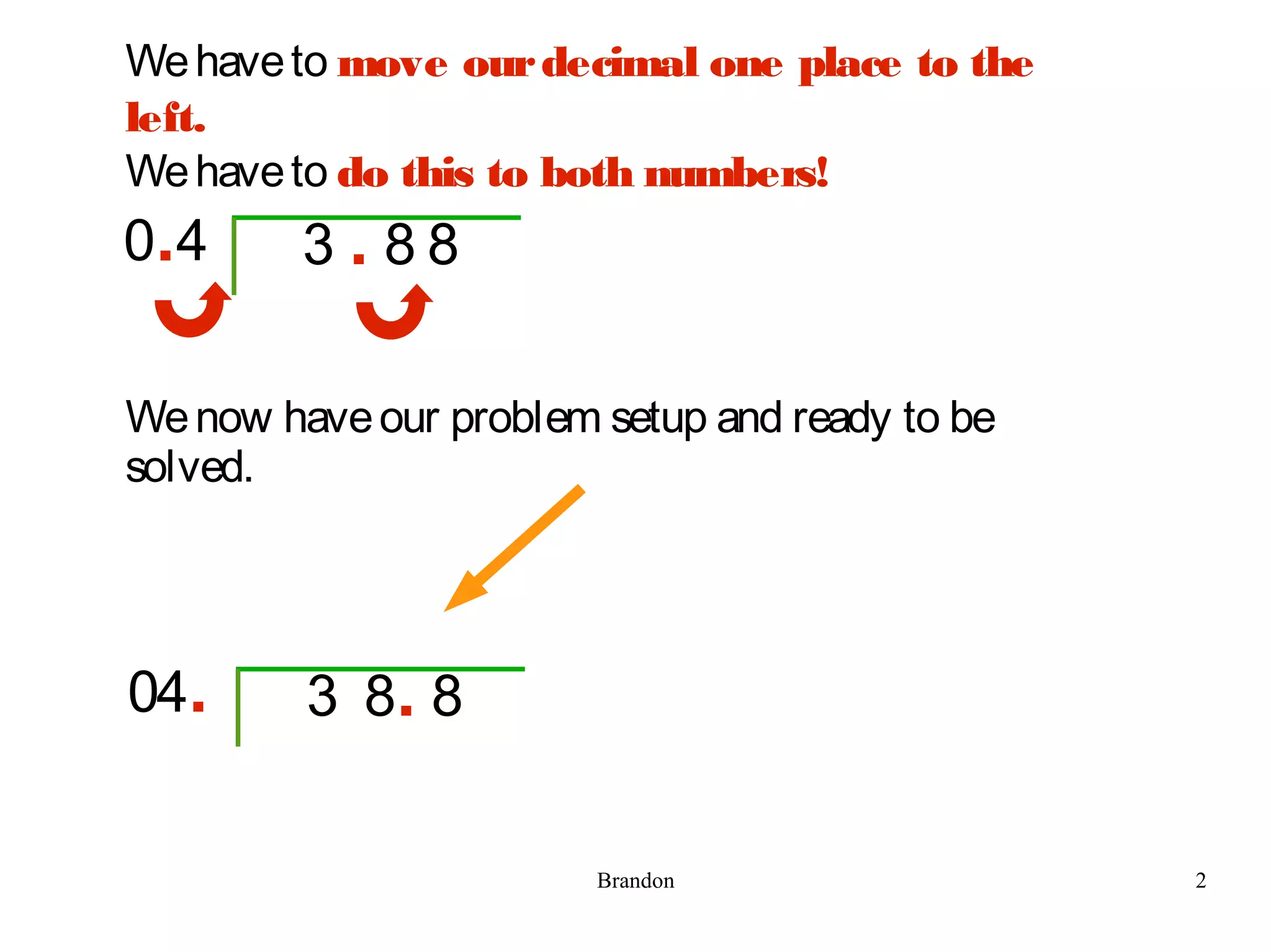 Dividing with decimals pp | ODP