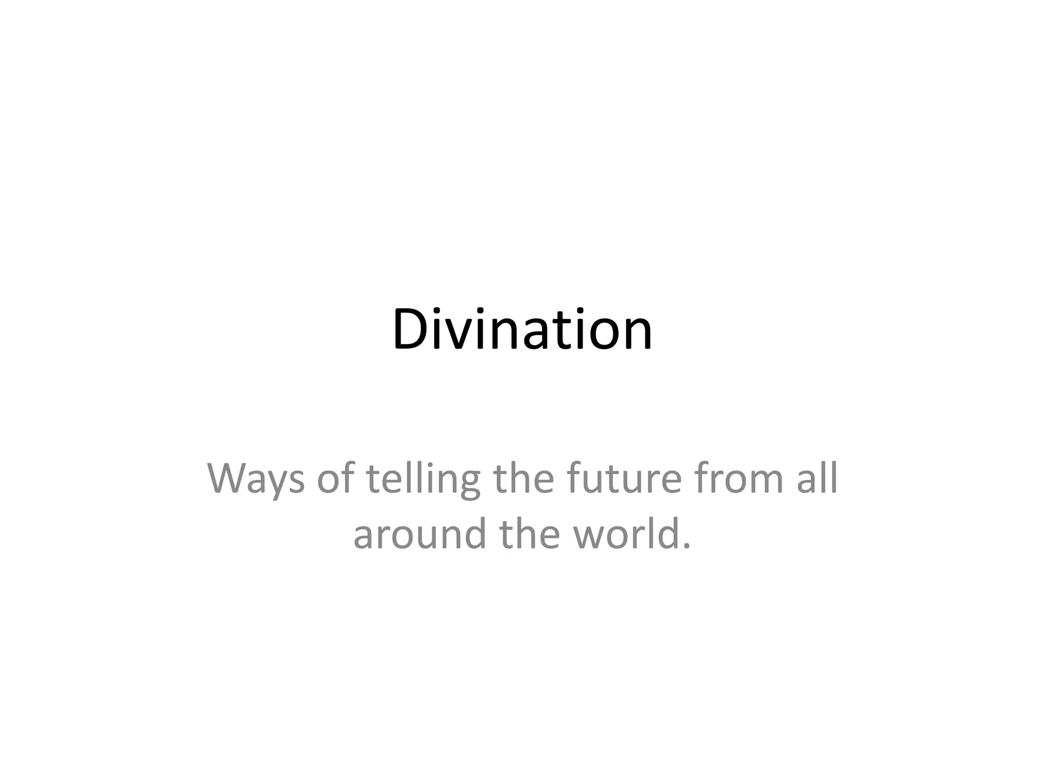 Divination | PPTX