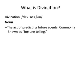 Divination | PPTX