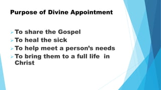 DIVINE-APPOINTMENT. BY GOD AND FOR MANKIND | PPT
