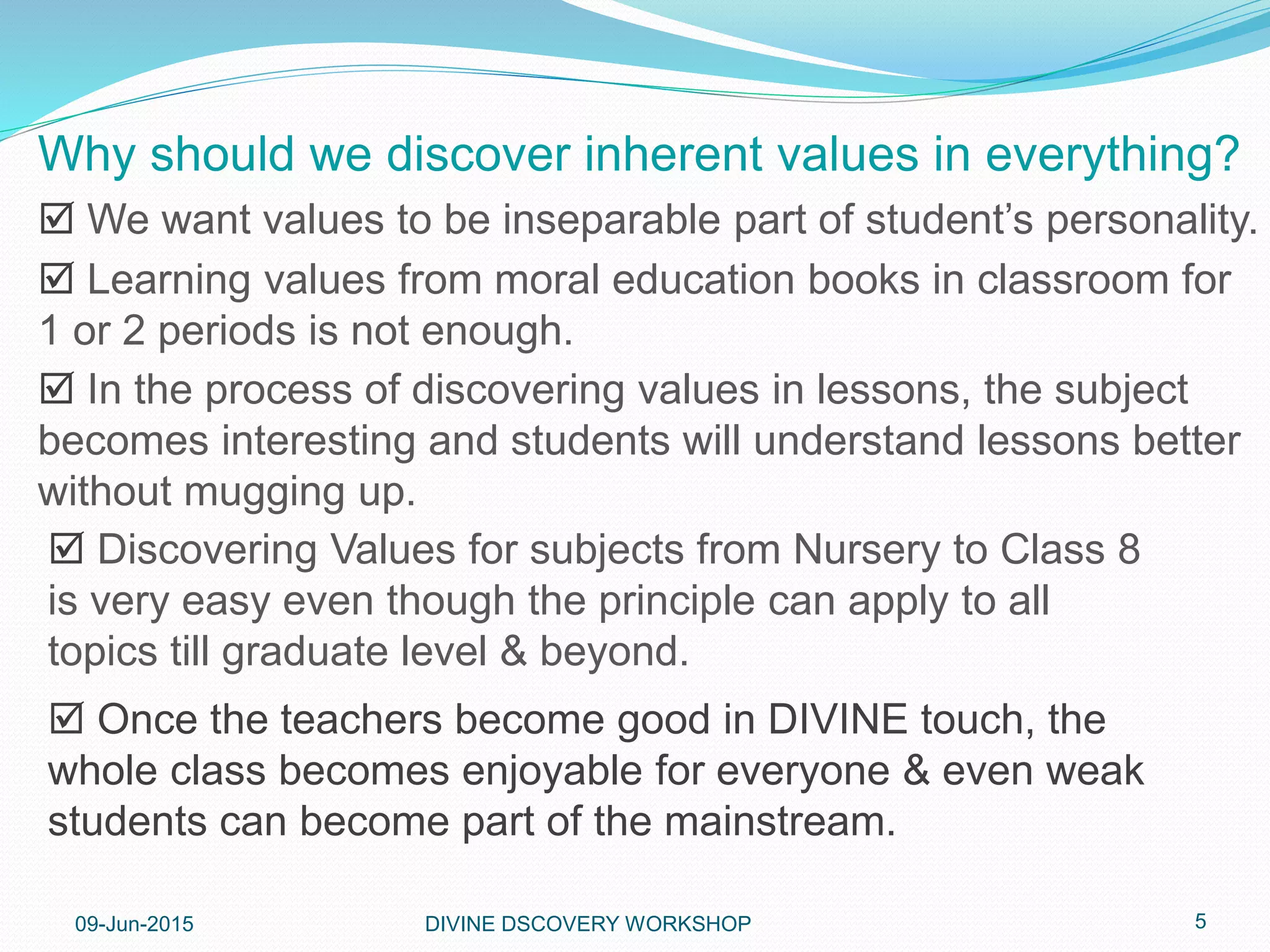 Divine discovery integrate values with school subjects | PPTX