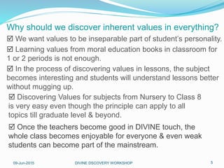 Divine discovery integrate values with school subjects | PPTX