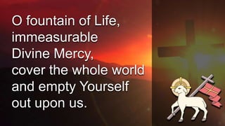 Three O' Clock Prayer to the Divine Mercy | PPTX