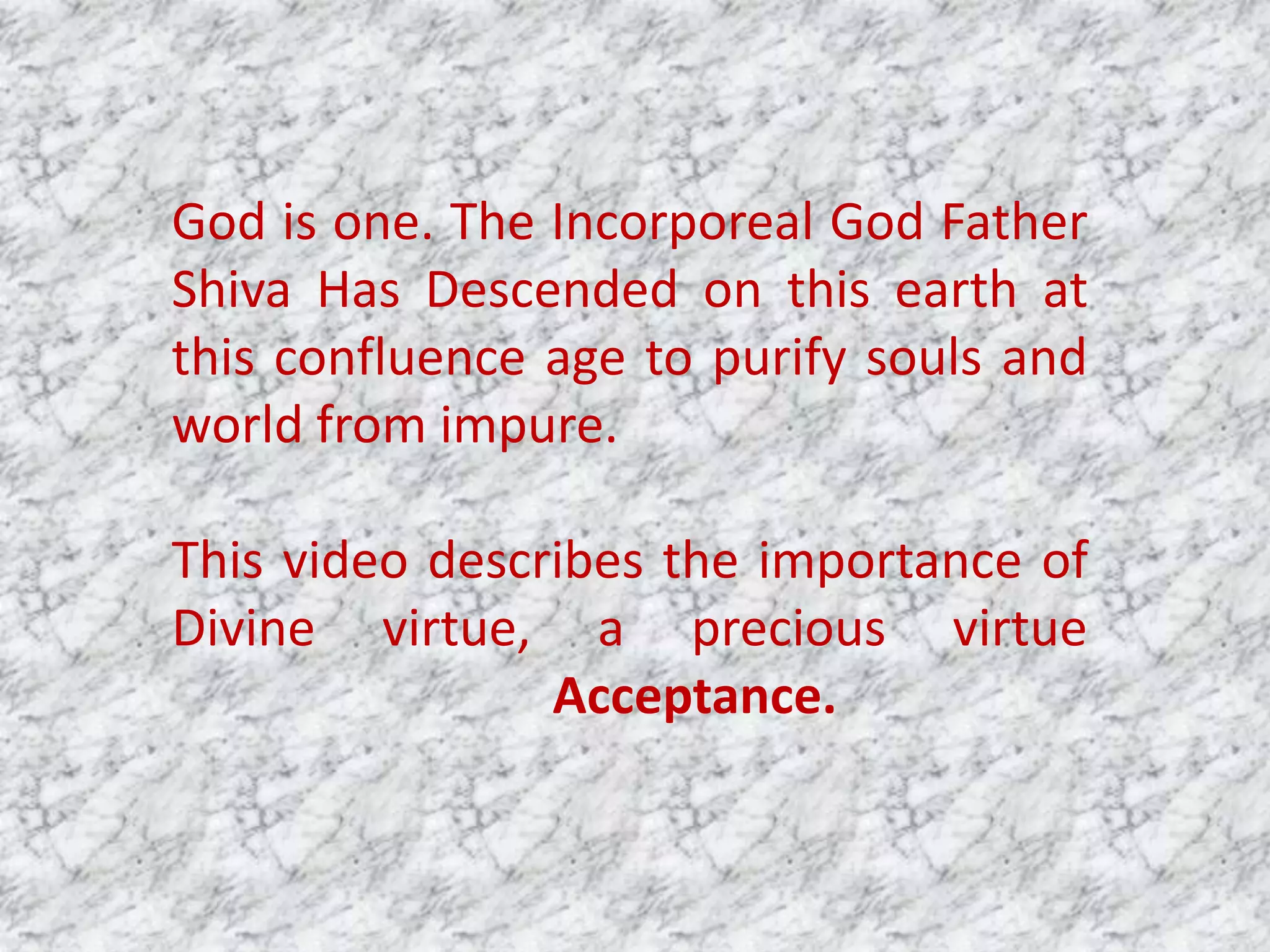 Divine Virtue - Acceptance | PPSX