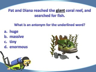 Diving Deep for Synonyms and Antonyms.pdf