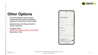 Diving into Android Enterprise APIs with CalyxOS.pptx
