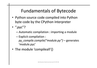 Diving into byte code optimization in python | PPT