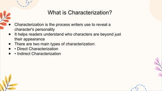 Diving into Characterization How Writers Bring Characters to Life.pptx