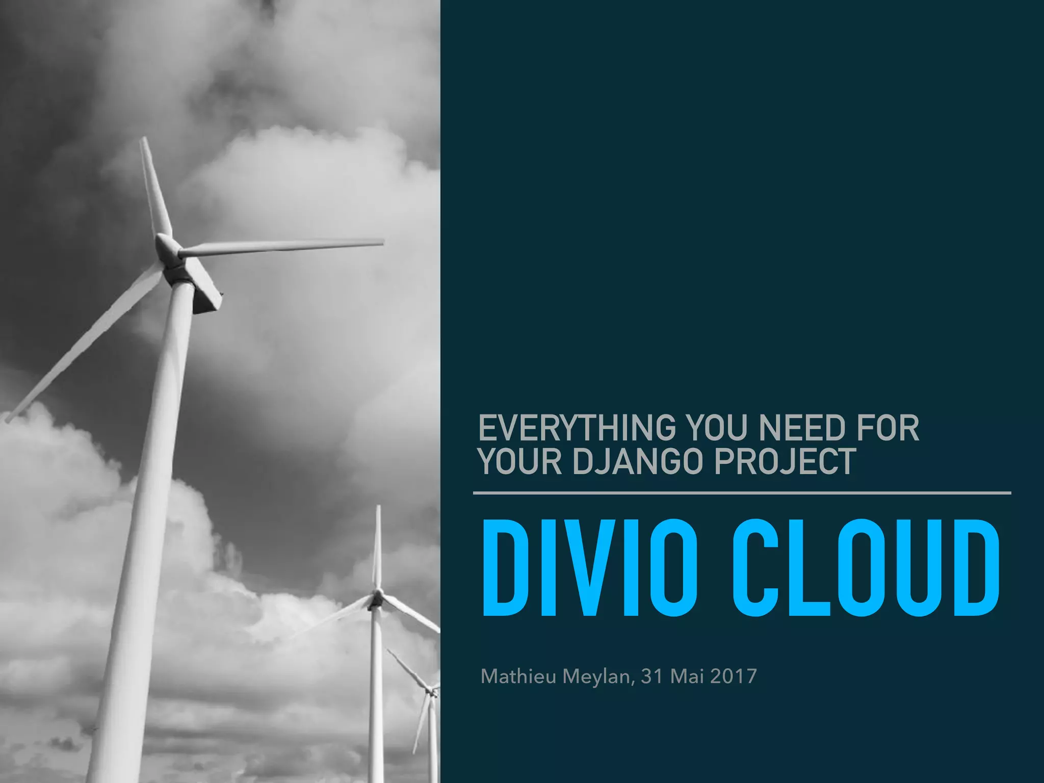 Divio - Django in the "cloud" | PPT
