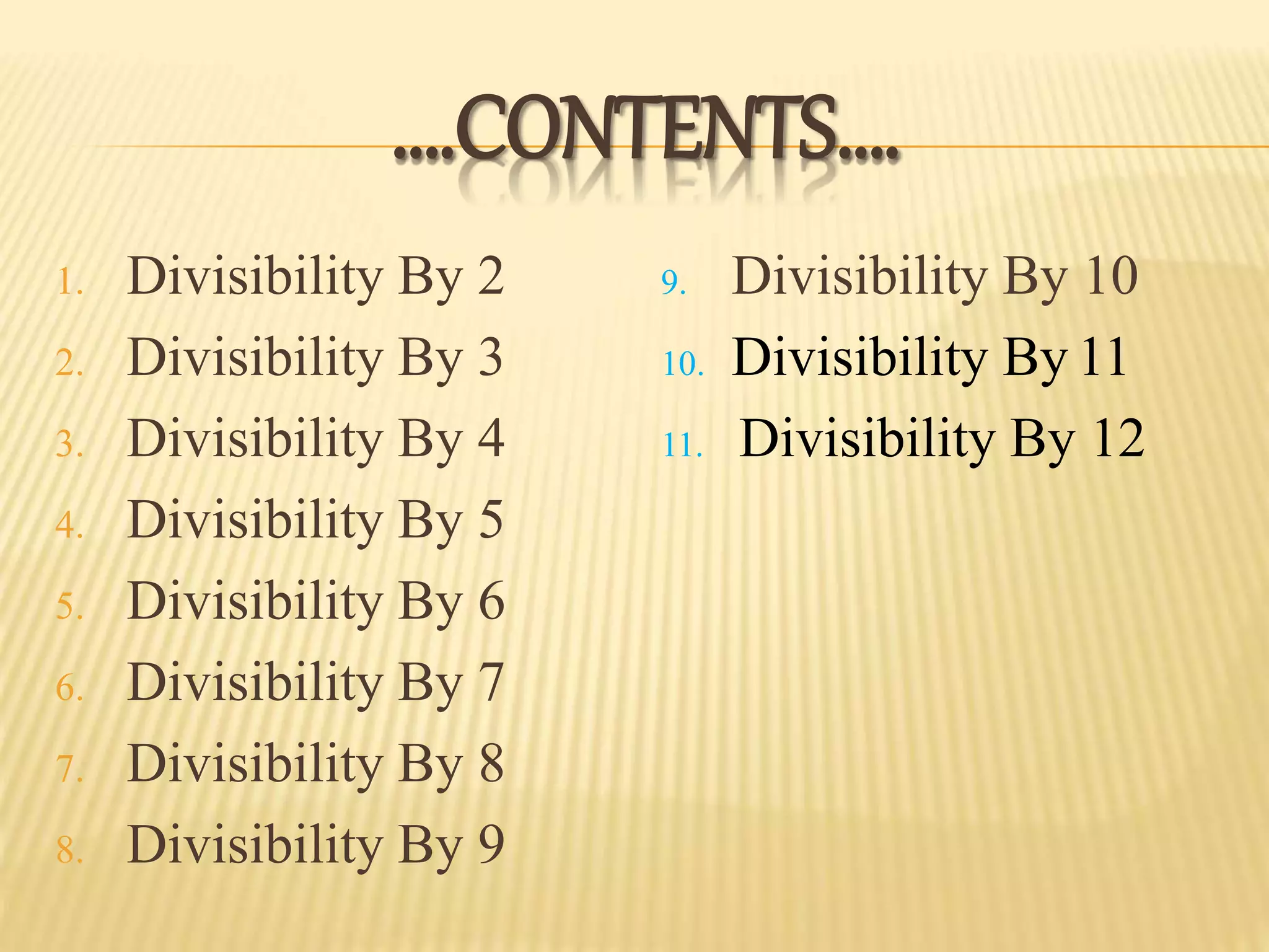 Mathematics - Divisibility Rules From 0 To 12 | PPTX