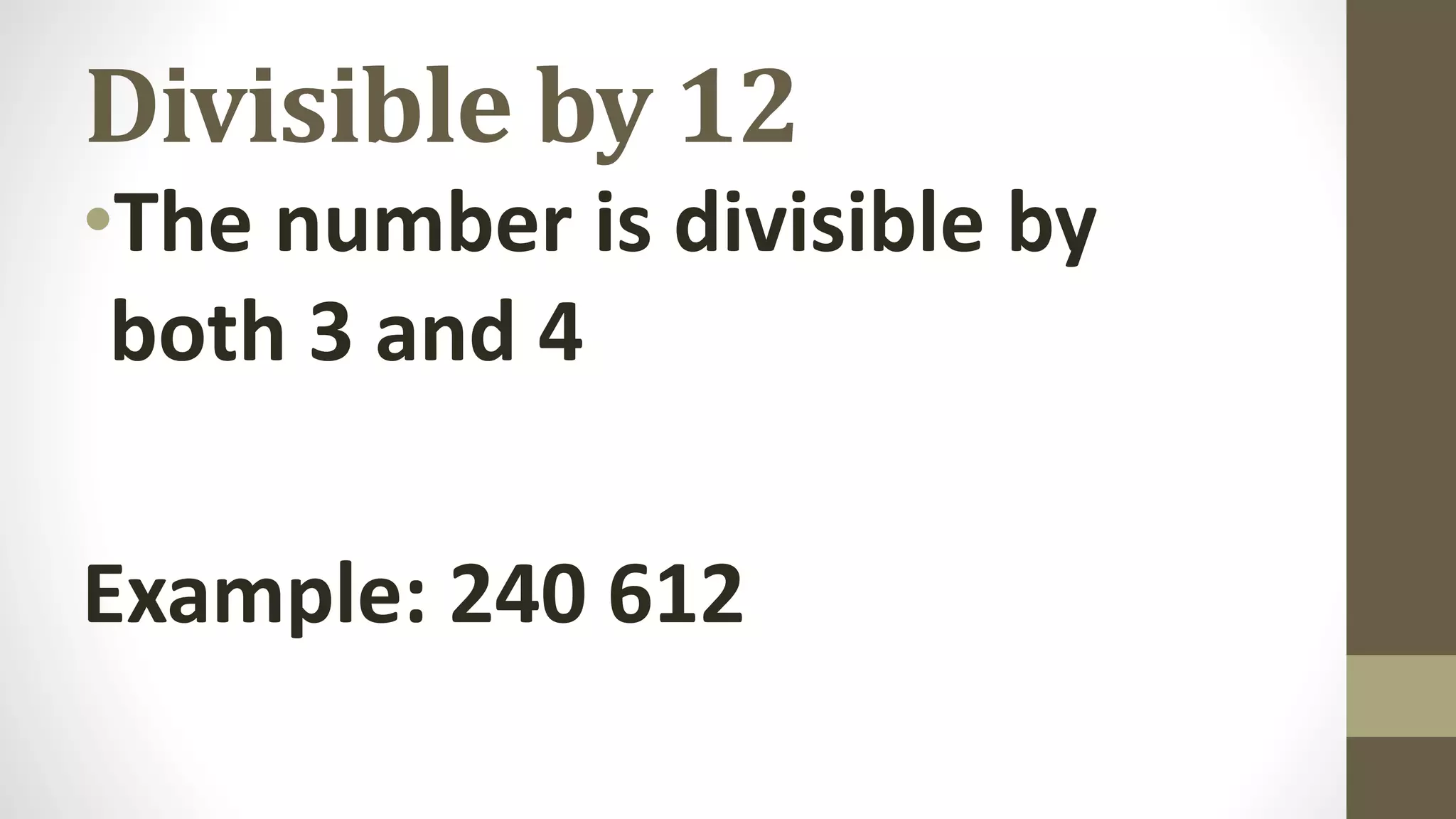 Divisibility rules 2 to 12 | PPTX
