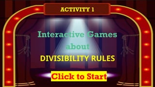 Interactive Games about Divisibility Rules | PPTX