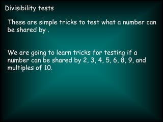 grade 6 rule for test Divisibility_Tests.ppt