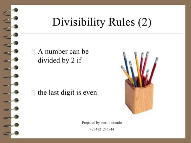 Divisibility Tests Divisibility Rules By Dr Martin Otundo Richard Ppt