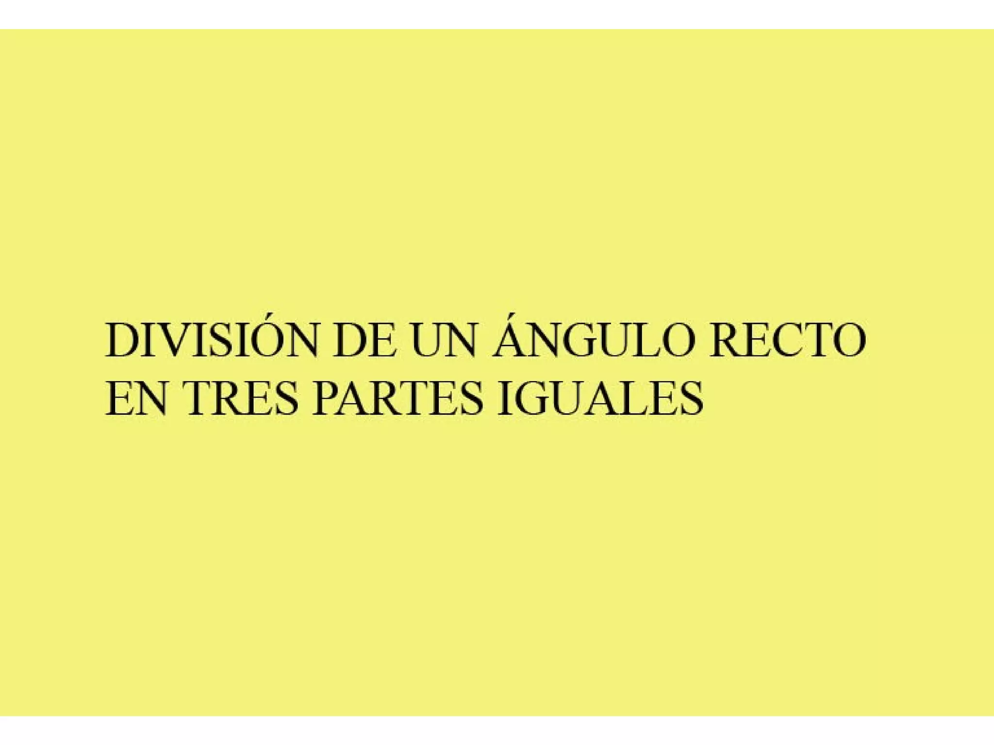 División de un ángulo recto | PPT