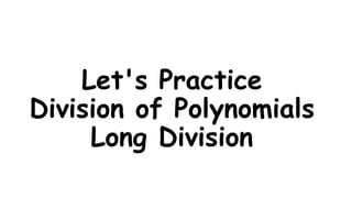 Division-of-Polynomials.pptx