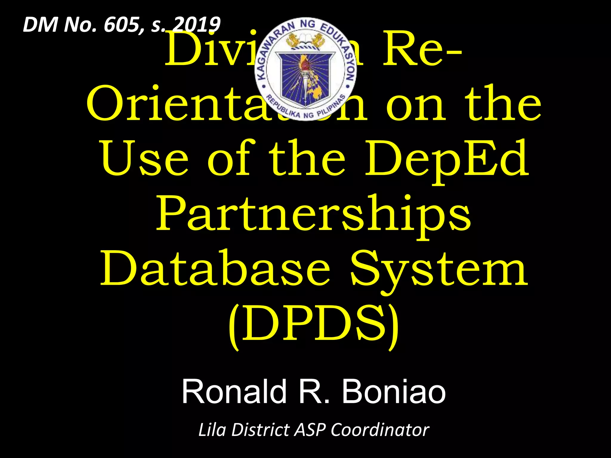 Division-Reorientation-of-the-Use-of-DepEd-Partnerships-Database-System ...