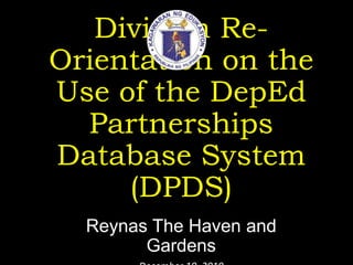 Division-Reorientation-of-the-Use-of-DepEd-Partnerships-Database-System ...