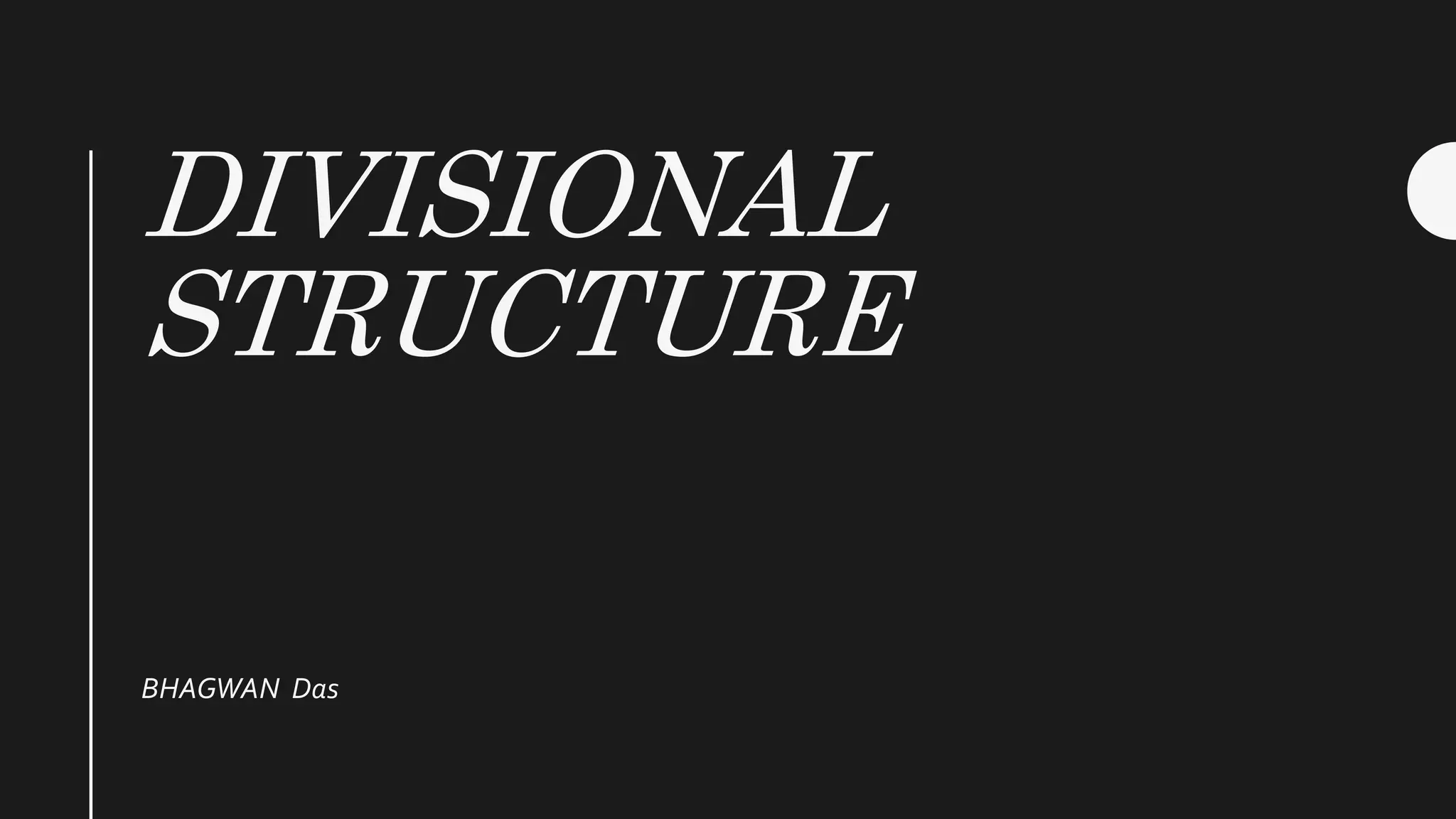 Divisional structure | PPTX
