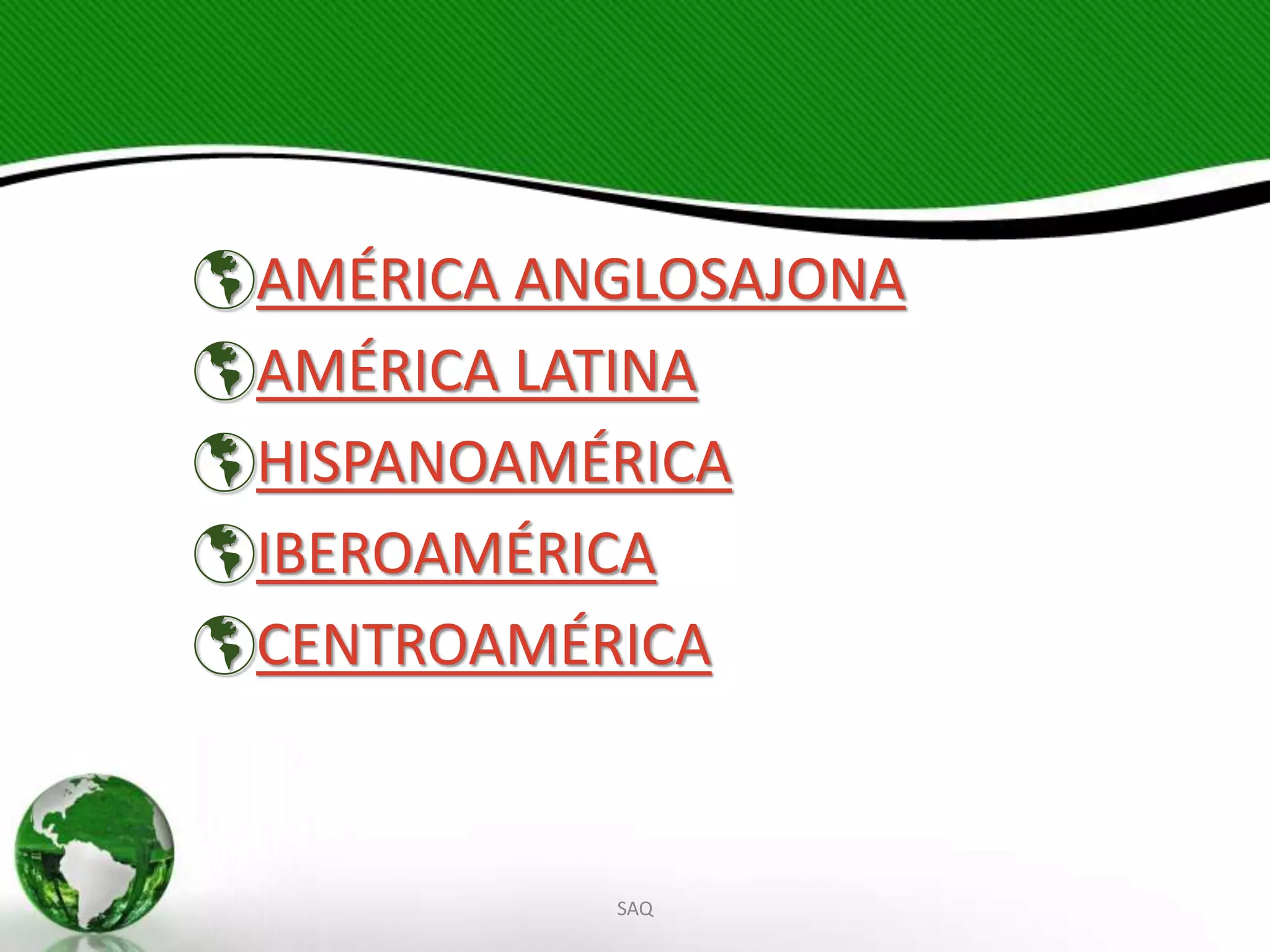 DIVISIÓN CULTURAL Y GEOGRÁFICA DE AMÉRICA | PPSX