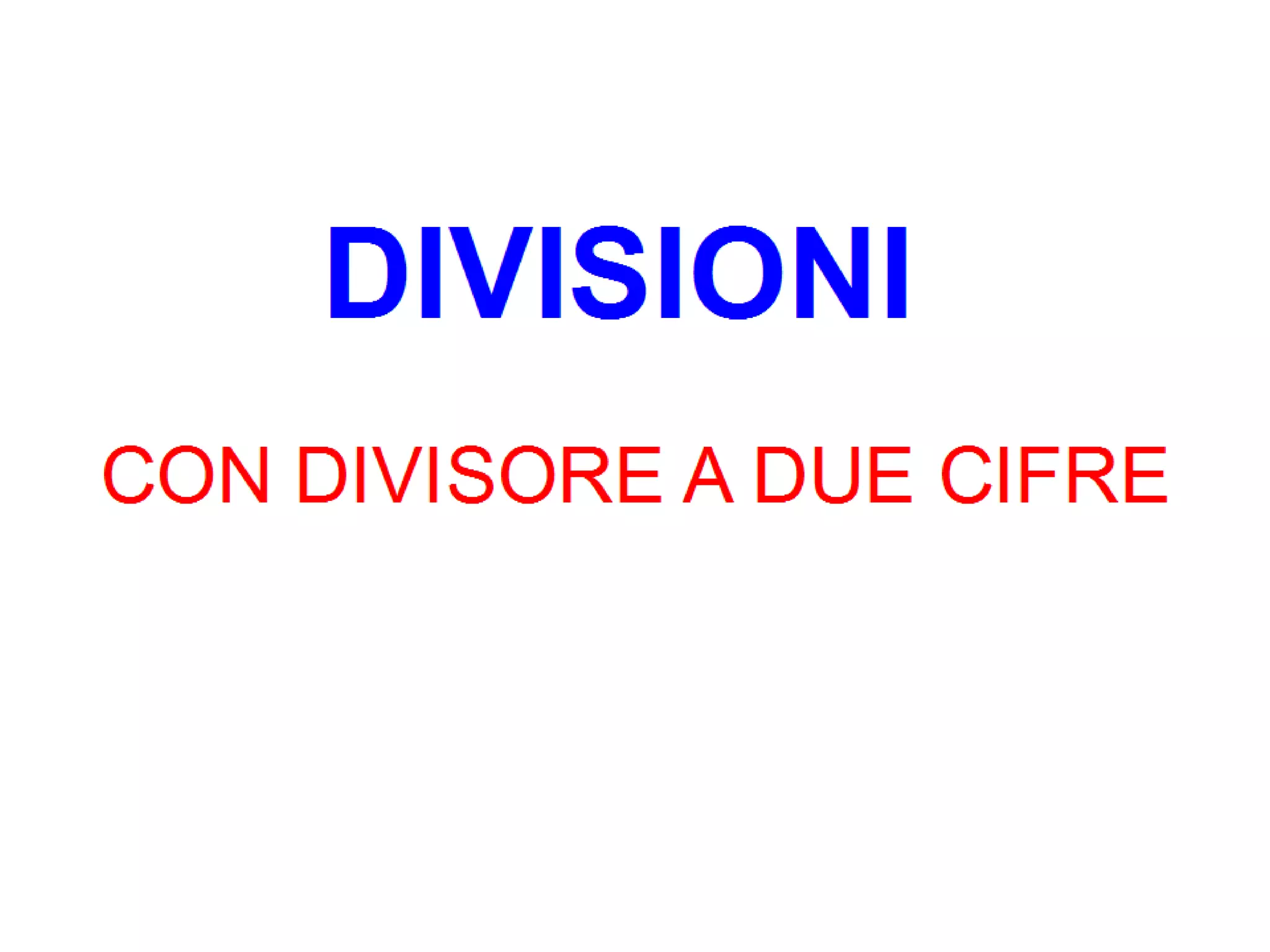 Divisioni 2 | PPTX