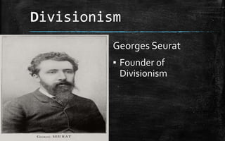Divisionism | PPT