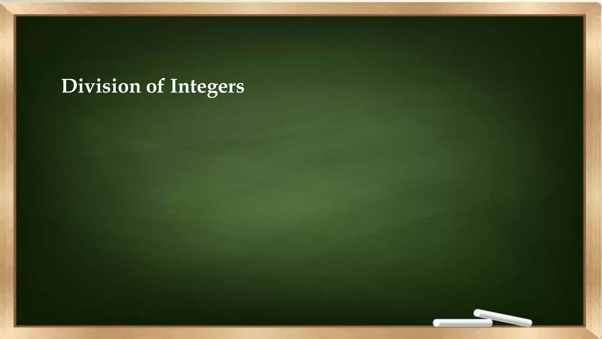 Division of integers | PPTX