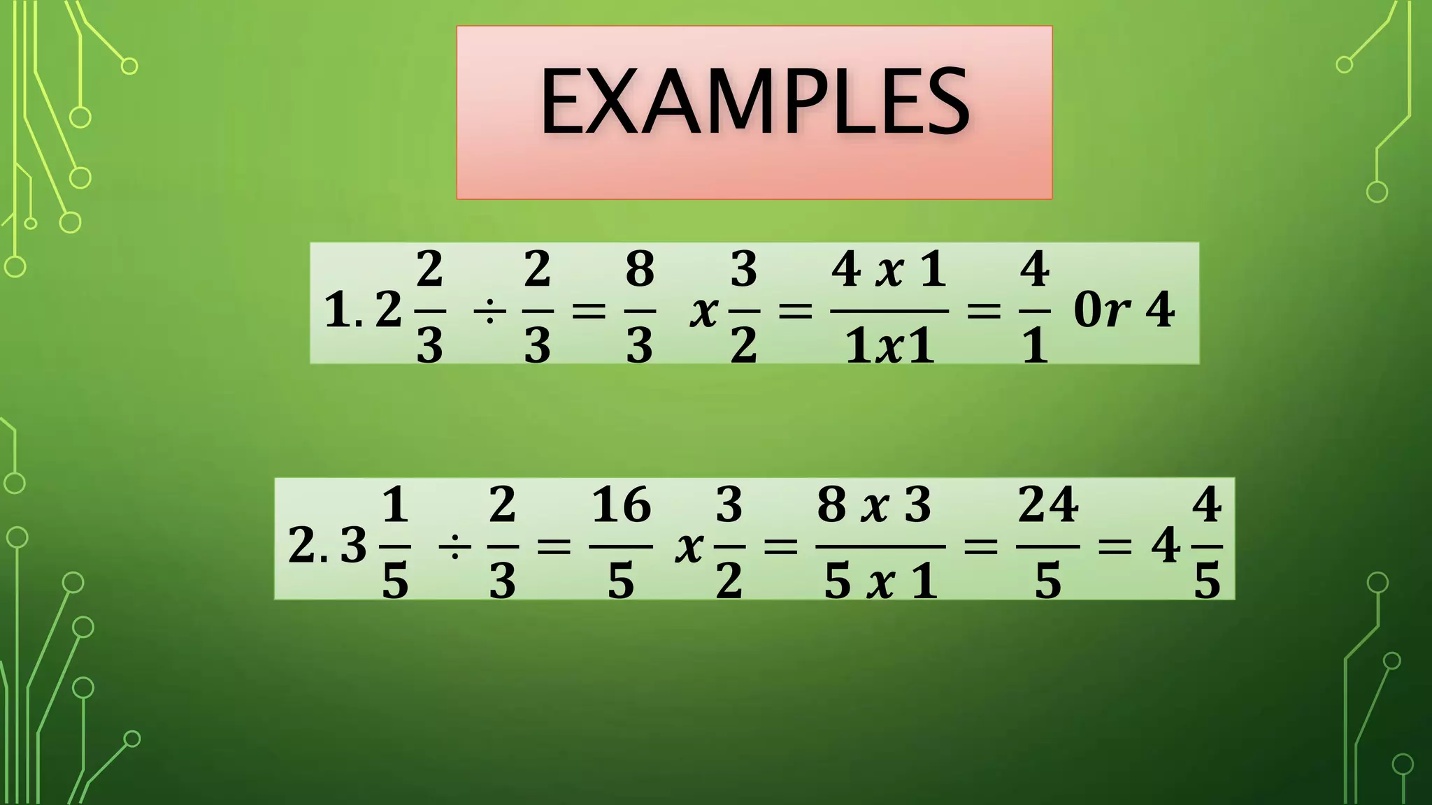 Division of mixed numbers by fractions and vice versa | PPT