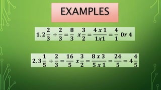 Division of mixed numbers by fractions and vice versa | PPT