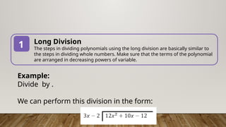 Division of Polynomials.pptxDivision of Polynomials.pptx