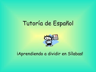 Division De Silabas En Espanol