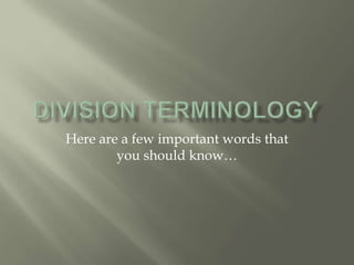 Division terminology | PPT