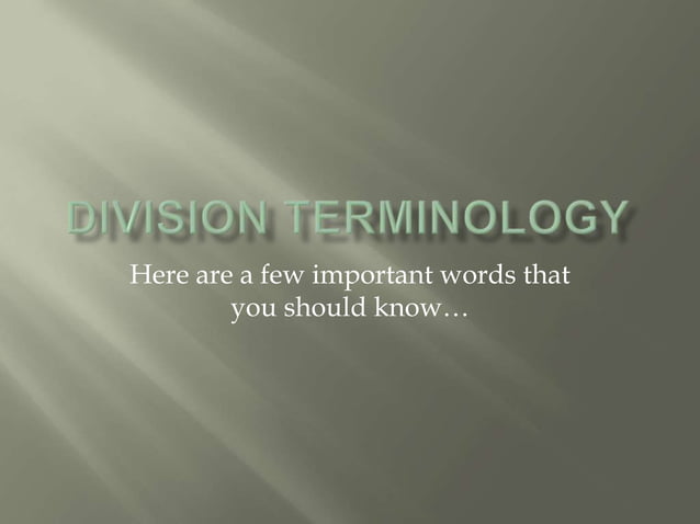 Division terminology | PPT