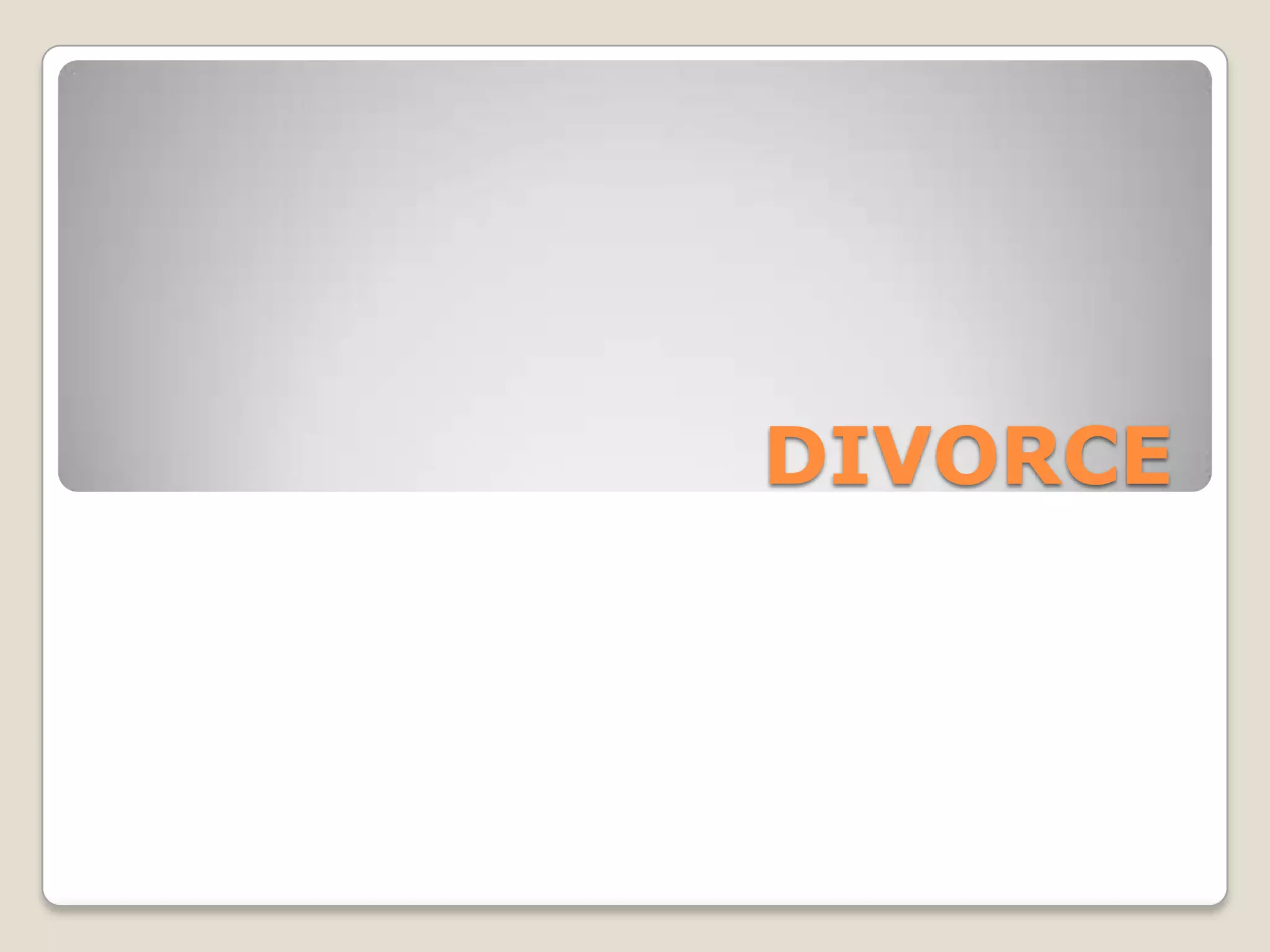 Divorce | PPT