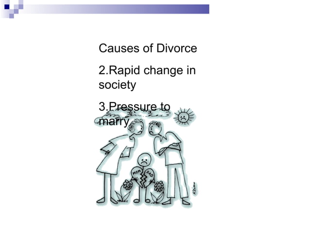 Causes and Effects of Divorce | PPT | Divorce | Family and Relationships