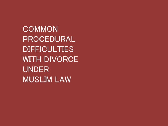 Divorce under muslim law | PPTX