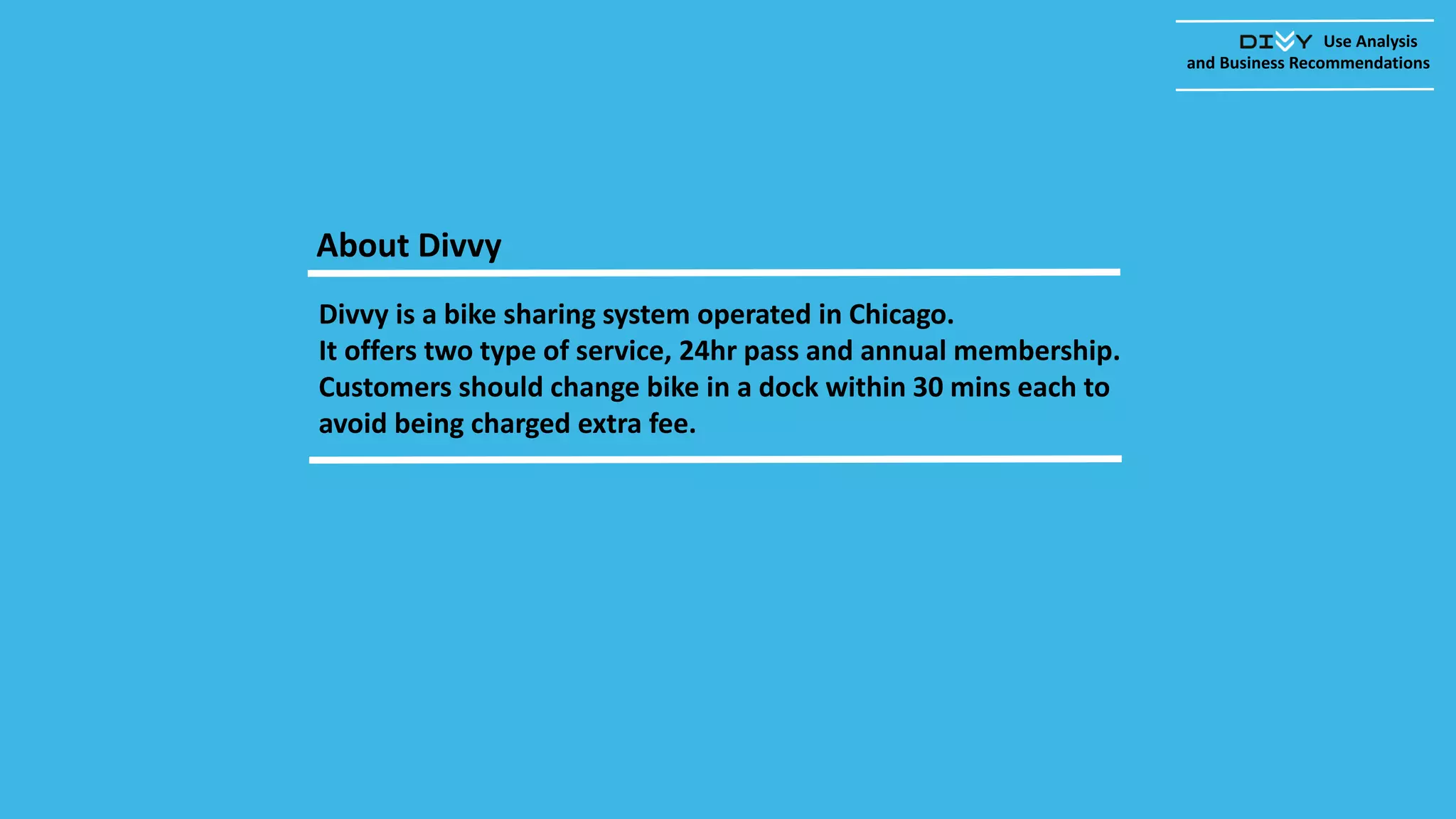 Divvy Bike Use Data Analysis and Recommendations | PDF