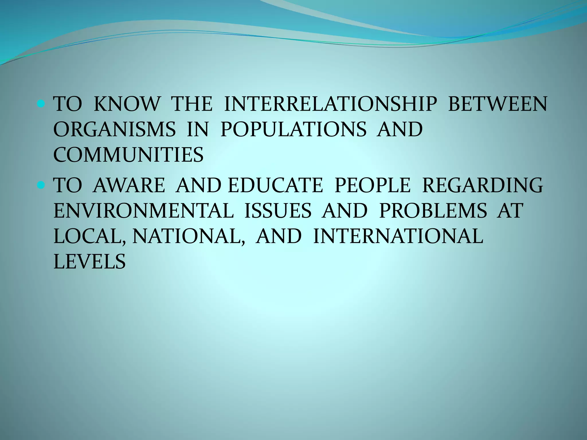 meaning significance and characteristics of environmental education | PPTX