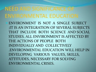 meaning significance and characteristics of environmental education ...